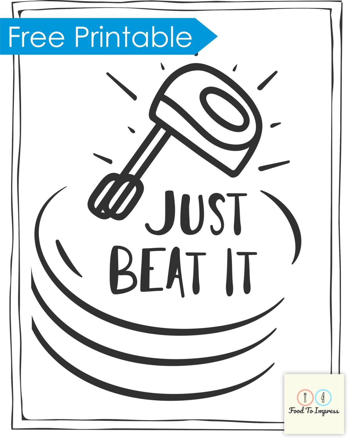 Printable Kitchen Quotes - FREE PDF - Food To Impress