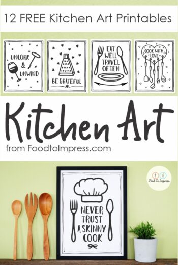 Printable Kitchen Quotes - FREE PDF - Food To Impress