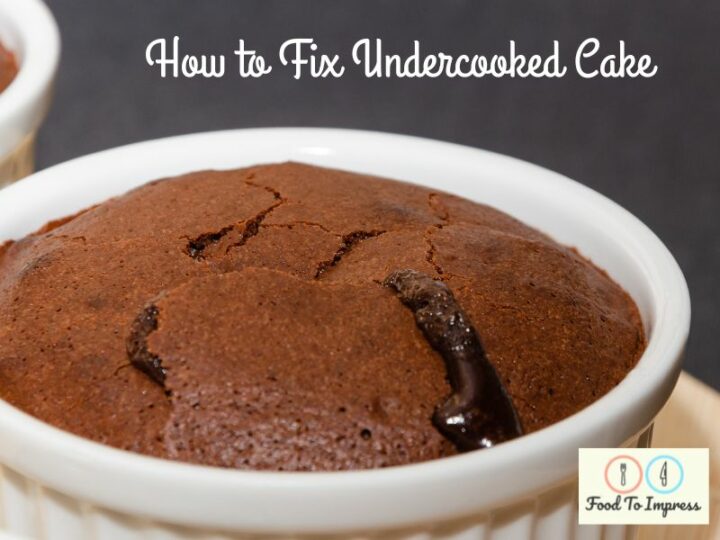 How to Fix Undercooked Cake - Food To Impress