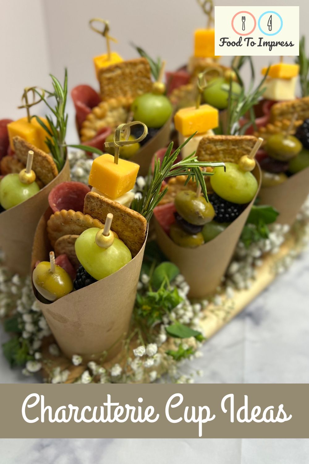 Charcuterie Cups - Simple Ideas - Food To Impress