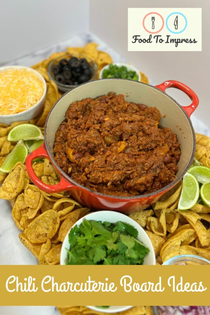 Chili Charcuterie Board Ideas - Food To Impress