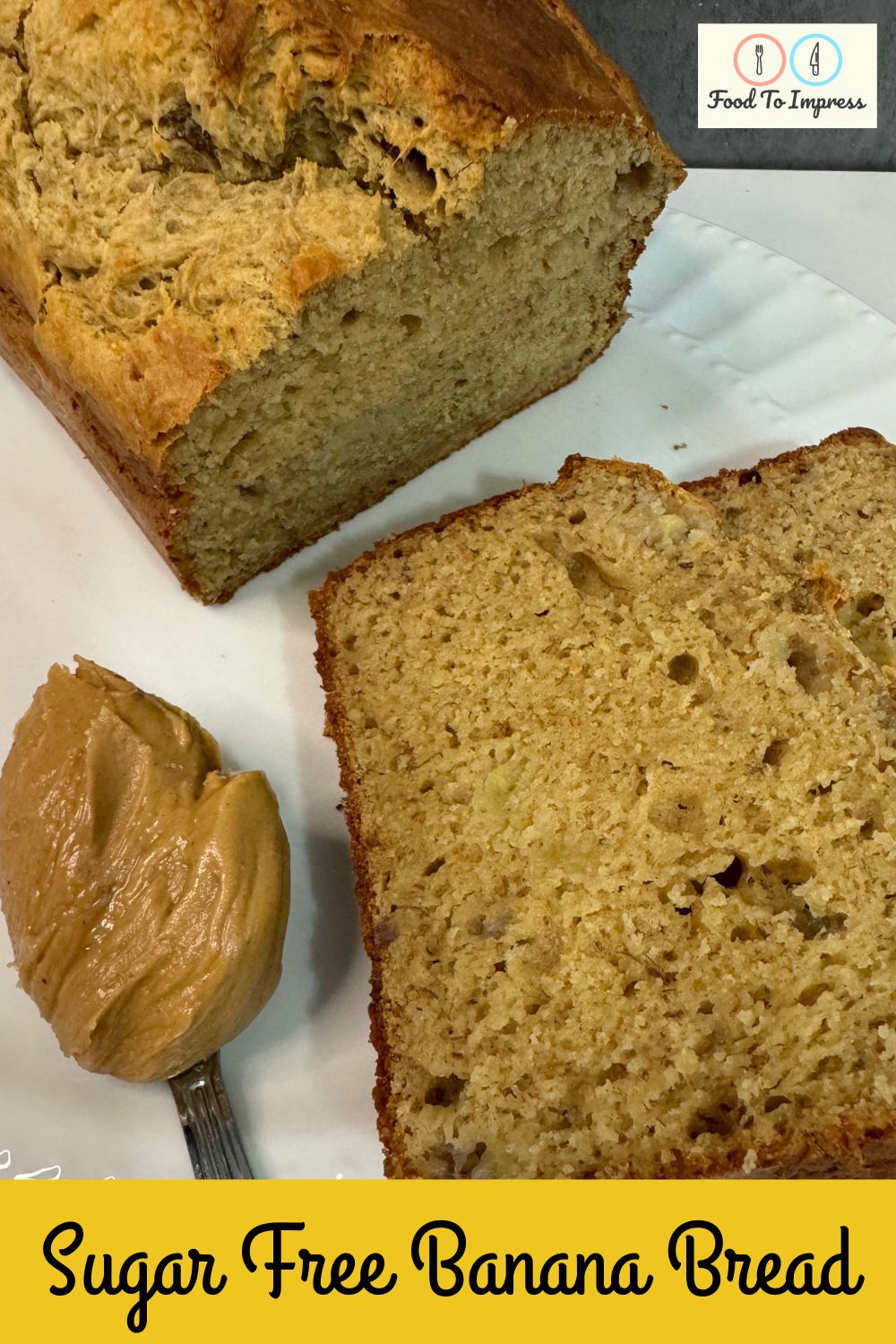 Banana Bread Recipe No Sugar - Healthy and Easy - Food To Impress